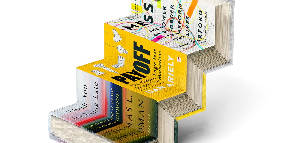 From Dan Ariely, Tim Harford, Tom Friedman: New Books to up Your Game ...
