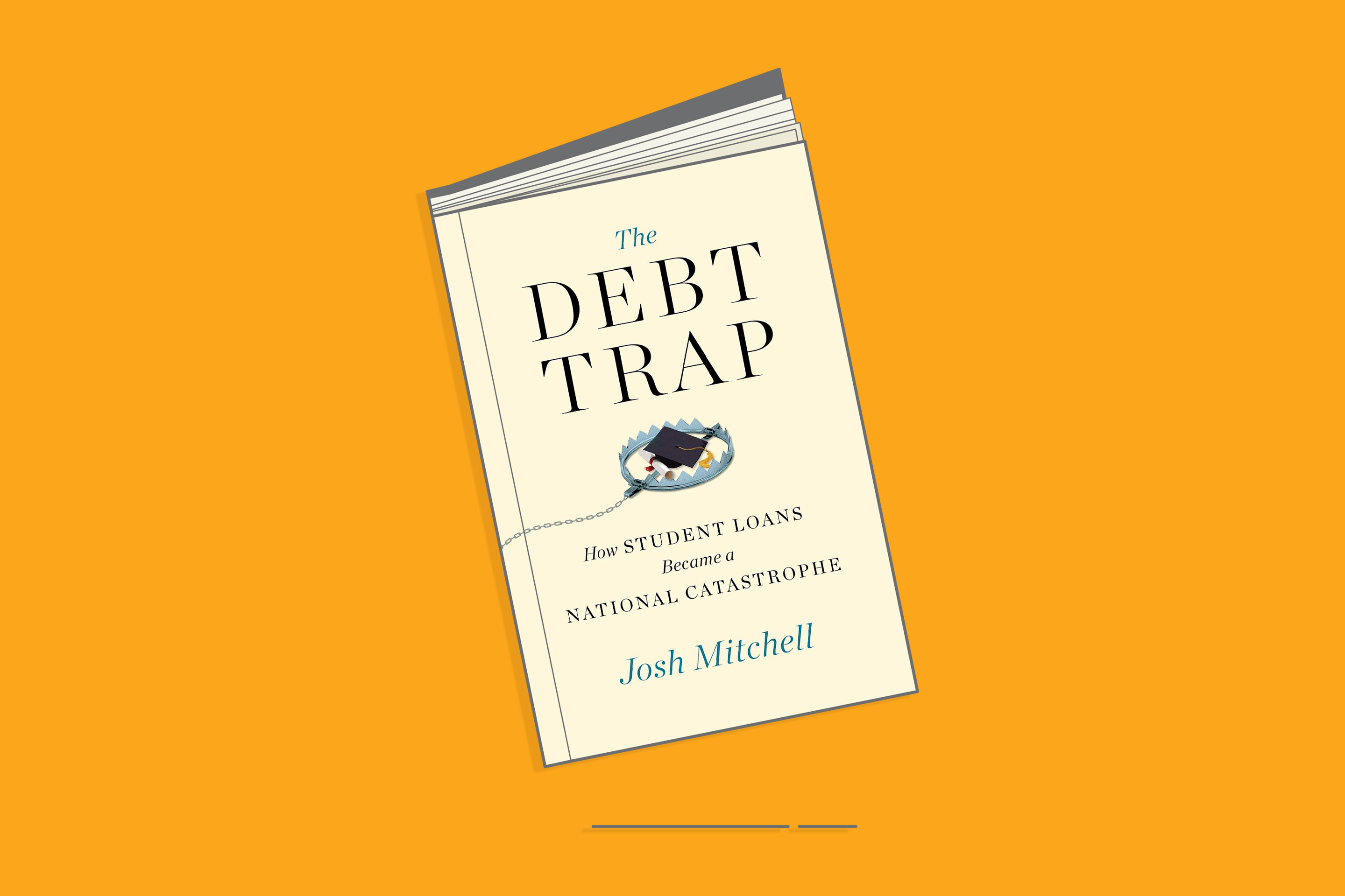 The Debt Trap: When student loans and the debt crisis spiraled out of ...