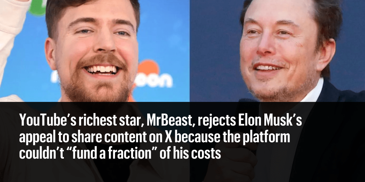 MrBeast, Jimmy Donaldson, tells Elon Musk he won't post on X | Fortune