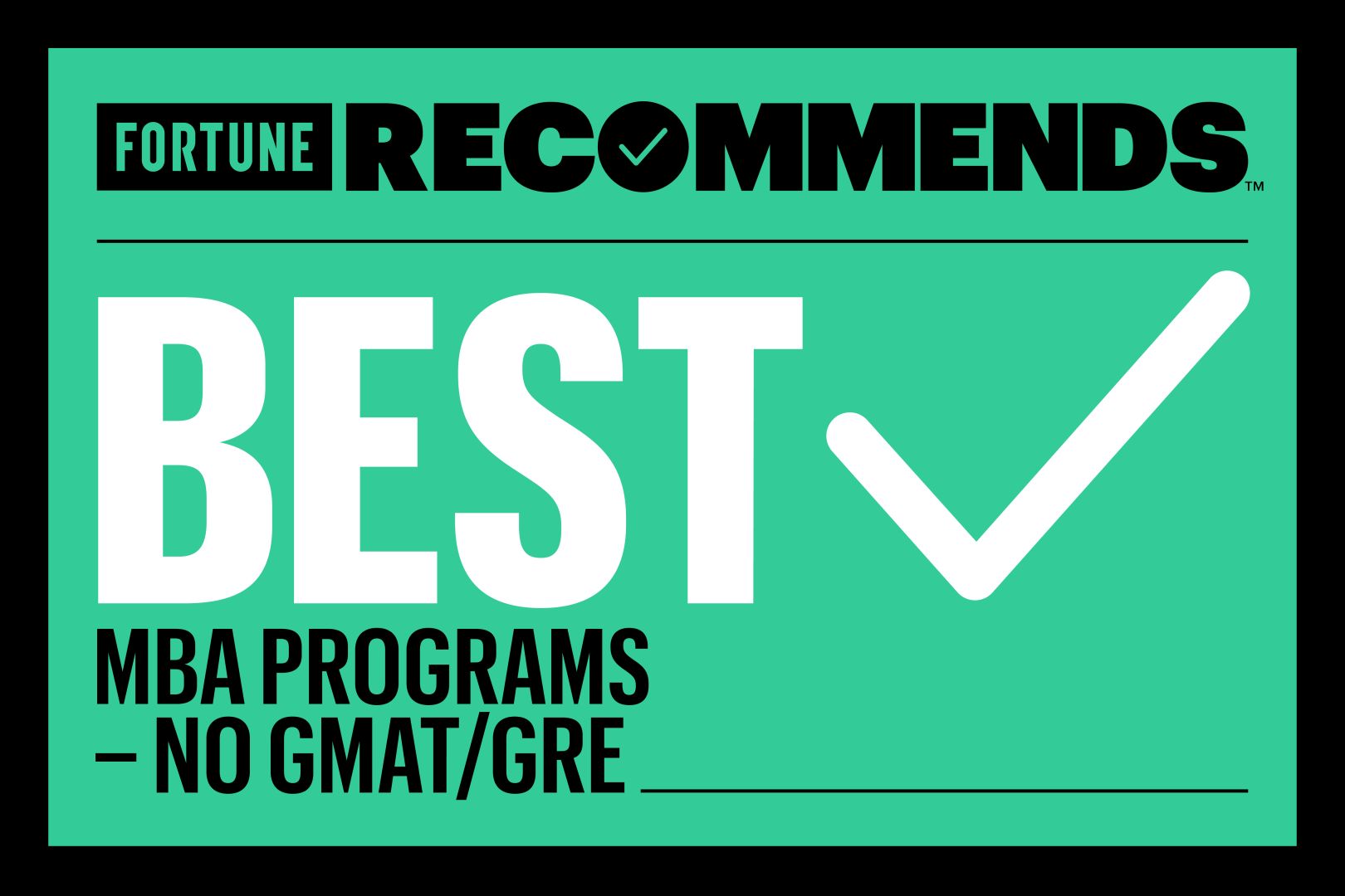 Best MBA Programs for 2025 — No GMAT/GRE Required | Fortune Education